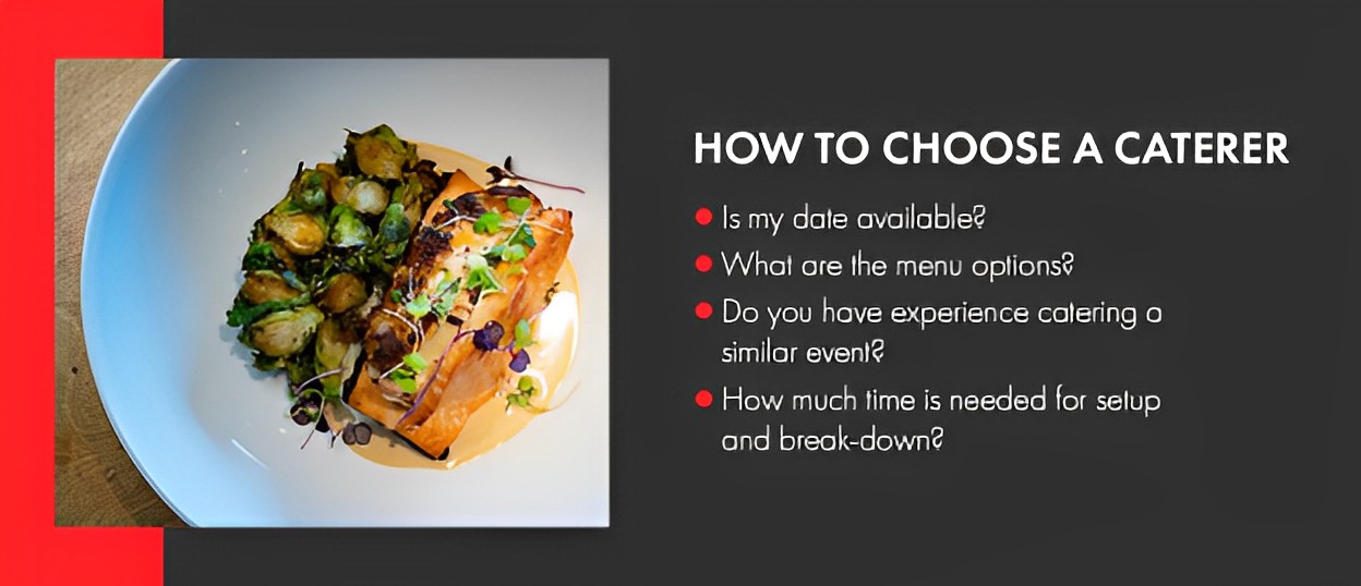Questions To Ask Your Caterer Before Saying Yes